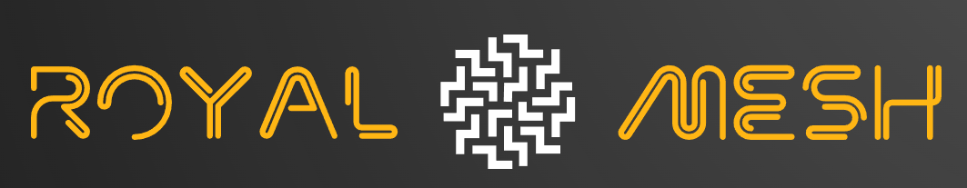 Royal Mesh